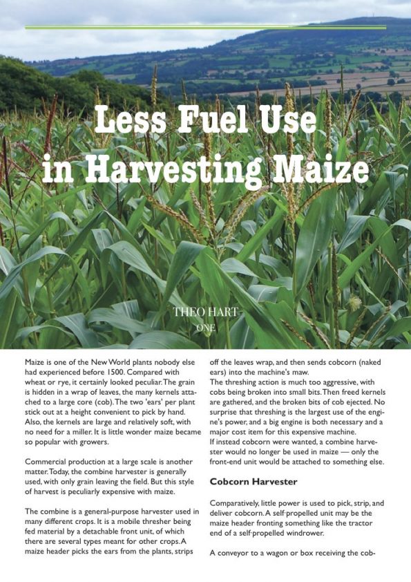 Less fuel in harvesting maize - ONE Only Natural Energy