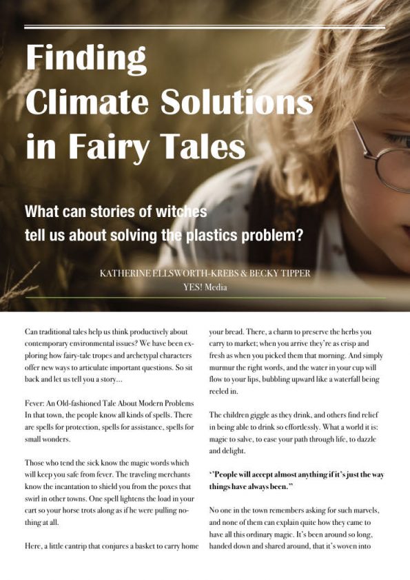 Finding Climate Solutions in Fairy Tales - ONE Only Natural Energy